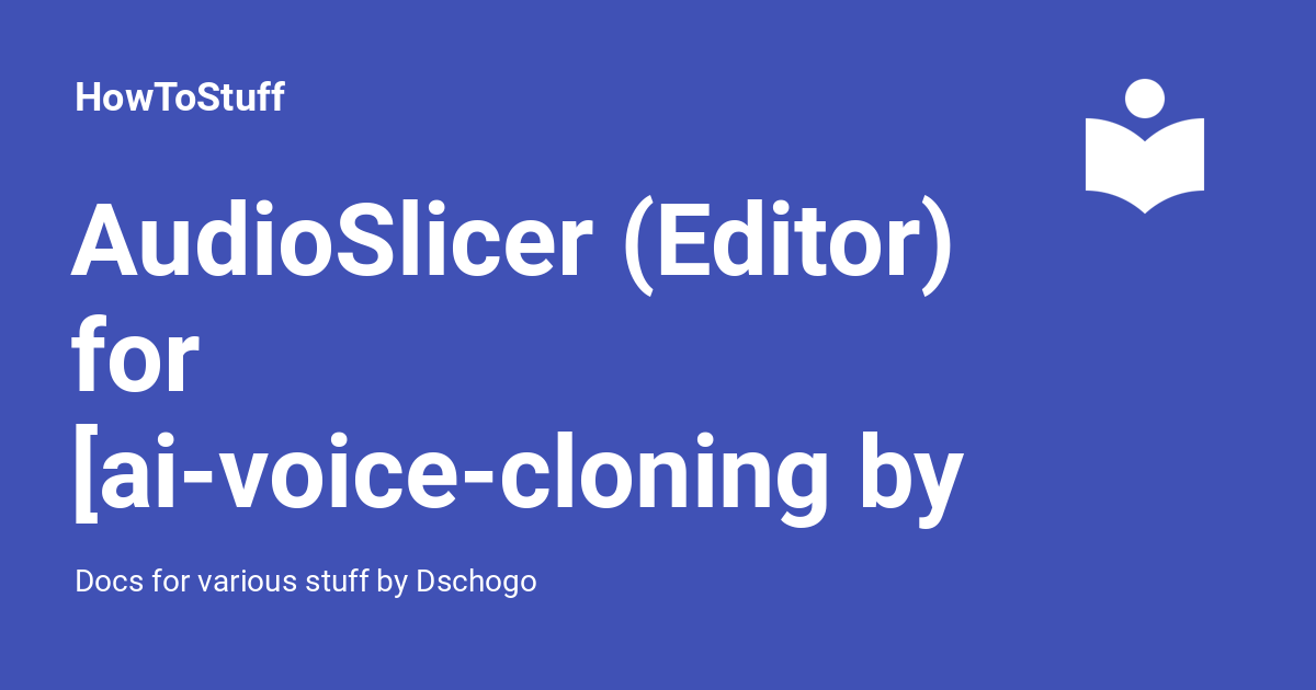 AudioSlicer (Editor) for [ai-voice-cloning by mrq](https://git.ecker ...